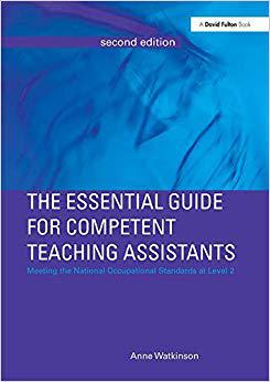 【预售】The Essential Guide for Competent Teaching Assistants: Meeting the National Occupational Standards at Leve...