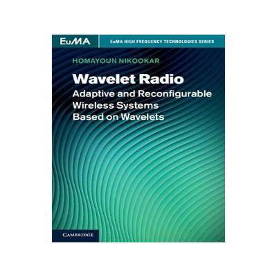 【预售】Wavelet Radio: Adaptive and Reconfigurable Wirele