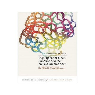 [预订]Pourquoi une Généalogie de la morale ? : le projet Nietzsche, ses sources et son horizon 9791035108496