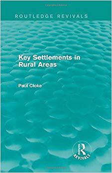 【预售】Key Settlements in Rural Areas (Routledge Revivals)