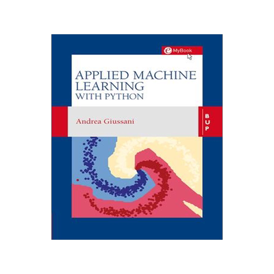 [预订]Applied Machine Learning with Python 9788831322041