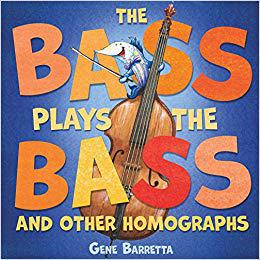 【预售】The Bass Plays the Bass and Other Homographs