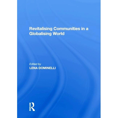 预订 Revitalising Communities in a Globalising World 振兴全球化世界的社区: 9781138620407