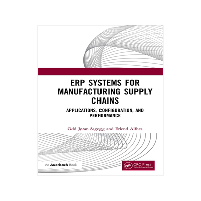 [预订]ERP Systems for Manufacturing Supply Chains