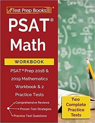 【预订】PSAT Math Workbook: PSAT Prep 2018 & 2019 Mathematics Workbook & 2 Practice Tests