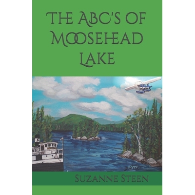 预订 The ABC’s of Moosehead Lake 9798989325252