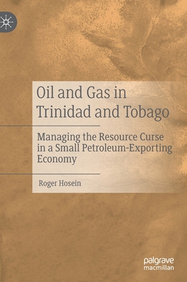 【预订】Oil and Gas in Trinidad and Tobago 9783030776688