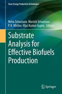 【预订】Substrate Analysis for Effective Biofuels Production