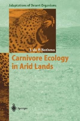 【预订】Carnivore Ecology in Arid Lands