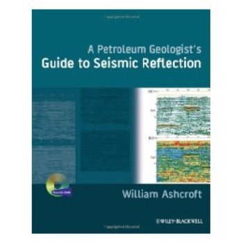 【预订】A Petroleum Geologist’s Guide to Seismic Reflection