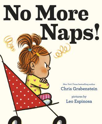 【预订】No More Naps!: A Story for When You’re Wide-Awake and Definitely Not Tired