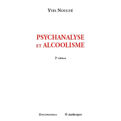预订 Psychanalyse et alcoolisme 精神分析与酗酒: 9782717869637