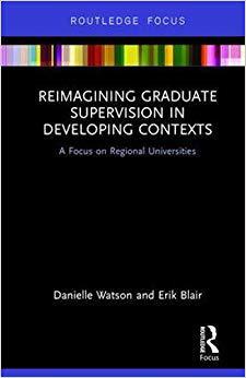 【预售】Reimagining Graduate Supervision in Developing Contexts