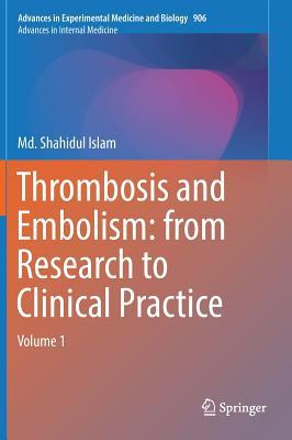 【预订】Thrombosis and Embolism: from Research to Clinical Practice