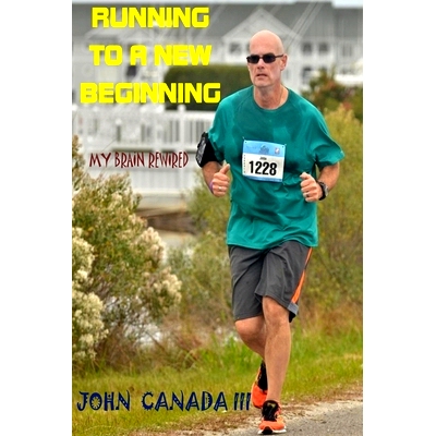 预订 Running to a New Beginning: My Brain Rewired: 9781507833797