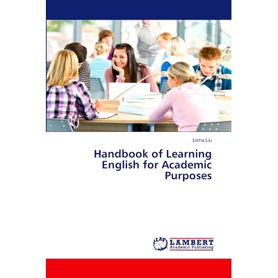预订 Handbook of Learning English for Academic Purposes: 9783659786914
