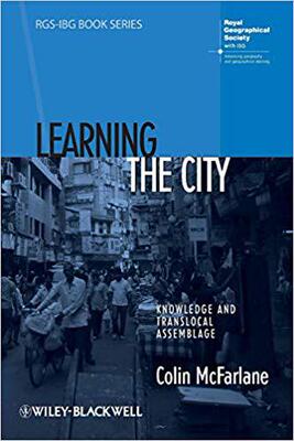 【预售】Learning The City - Knowledge And Translocal Assemblage