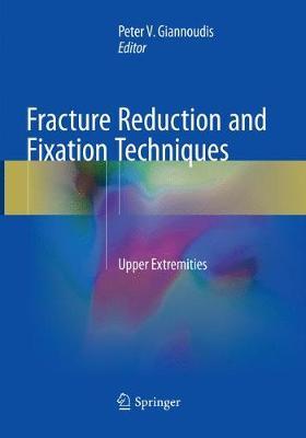 【预订】Fracture Reduction and Fixation Techniques