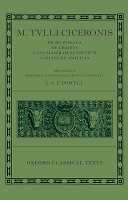 【预订】M. Tulli Ciceronis De Re Publica, De Legibus, Cato Maior de Senectute, Laelius de Amicitia