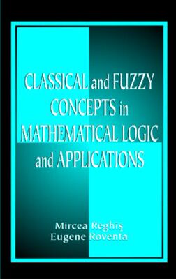 【预订】Classical and Fuzzy Concepts in Mathematical Logic and Applications, Professional Version