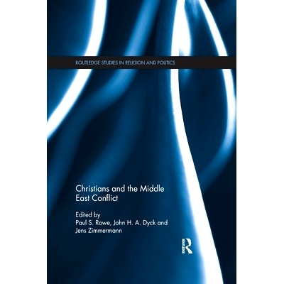 预订 Christians and the Middle East Conflict 基督徒与中东冲突: 9780367600631