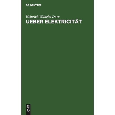 预订 Ueber Elektricität: Eine am 26. Februar im Vereine für wissenschaftliche Vorträge gehaltene Vorlesung: 978311125