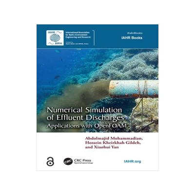 [预订]Numerical Simulation of Effluent Discharges 9781032020488