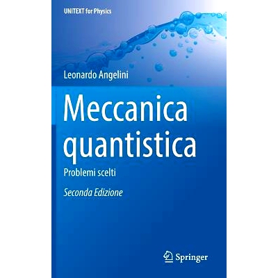 预订 Meccanica Quantistica: Problemi Scelti 量子力学：问题选（意大利语） 第2版: 9788847039650