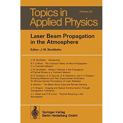 预订 Laser Beam Propagation in the Atmosphere 9783662311622