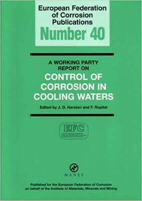 【预售】A Working Party Report on Control of Corrosion in Cooling Waters (EFC 40)