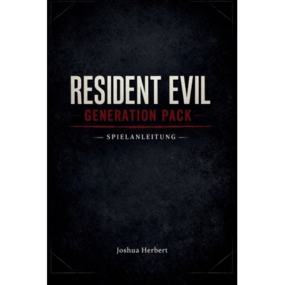 预订 Resident Evil Generation Pack - Spielanleitung: Alles, was du brauchst, um die Geburtsstunde der Resident Evil-Saga