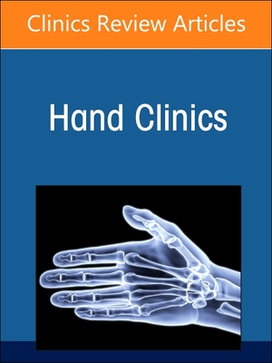 【预订】Diversity, Equity and Inclusion in Hand Surgery, an Issue of Hand Cl 9780323938730