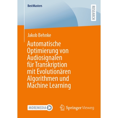 预订 Automatische Optimierung Von Audiosignalen Für Transkription Mit Evolutionären Algorithmen Und Machine Learning 9