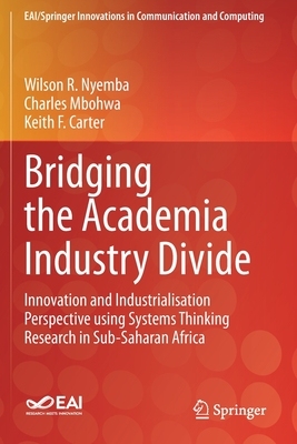 【预订】Bridging the Academia Industry Divide 9783030704957