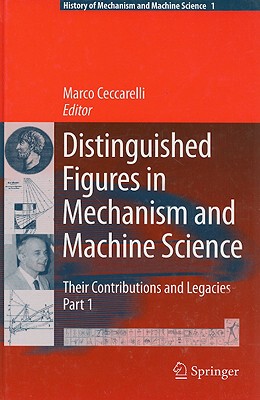 【预订】Distinguished Figures in Mechanism and Machine Science:  Their Contributions and Legacies