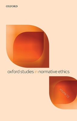 【预订】Oxford Studies in Normative Ethics Volume 10