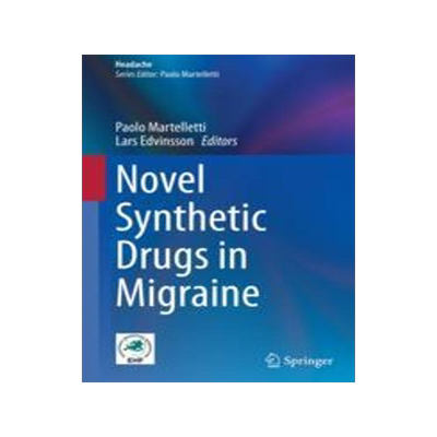 [预订]Novel Synthetic Drugs in Migraine 9783030953362