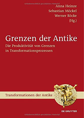 【预订】Grenzen der Antike 9783110317688