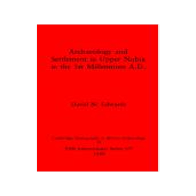 [预订]Archaeology and Settlement in Upper Nubia in the 1st Millennium A.D. 9780860546825
