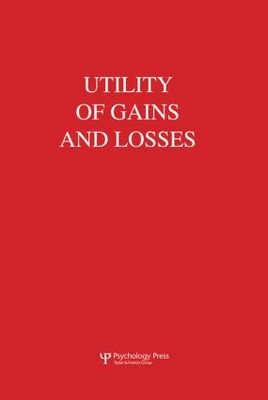 【预订】Utility of Gains and Losses