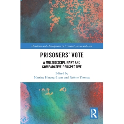 预订 Prisoners’ Vote: A Multidisciplinary and Comparative Perspective: 9781032228822