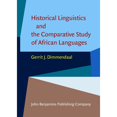 预订 Historical Linguistics and the Comparative Study of African Languages 非洲语言的历史语言学与比较研究: 9789027211781