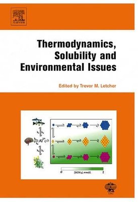 【预订】Thermodynamics, Solubility and Environmental Issues