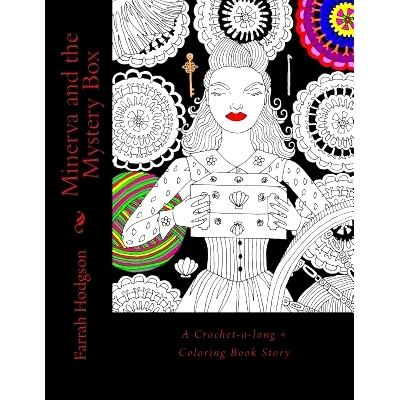 预订 Minerva and the Mystery Box: A Crochet-a-Long Coloring Book Story: 9781536997194