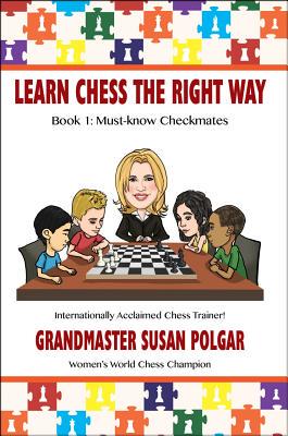 【预订】Learn Chess the Right Way: Book 1: Must-Know Checkmates 9781941270219