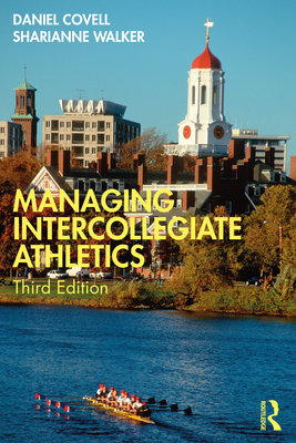 【预订】Managing Intercollegiate Athletics...9780367722111