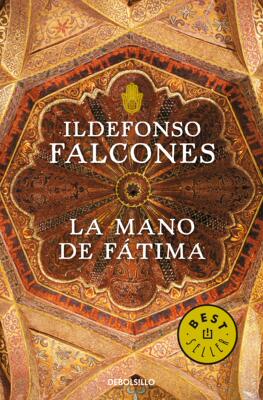 西班牙语原版 法蒂玛之手 La mano de Fátima 伊德方索·法孔内斯 Ildefonso Falcones