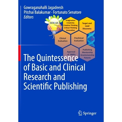 预订 The Quintessence of Basic and Clinical Research and Scientific Publishing 基础与临床研究的精华与科学出版: 978981991