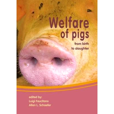 预订 Welfare of pigs: From birth to slaughter 猪的福利：从出生到屠宰: 9789086860661