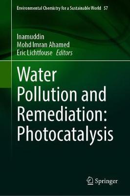 【预订】Water Pollution and Remediation: Photocatalysis